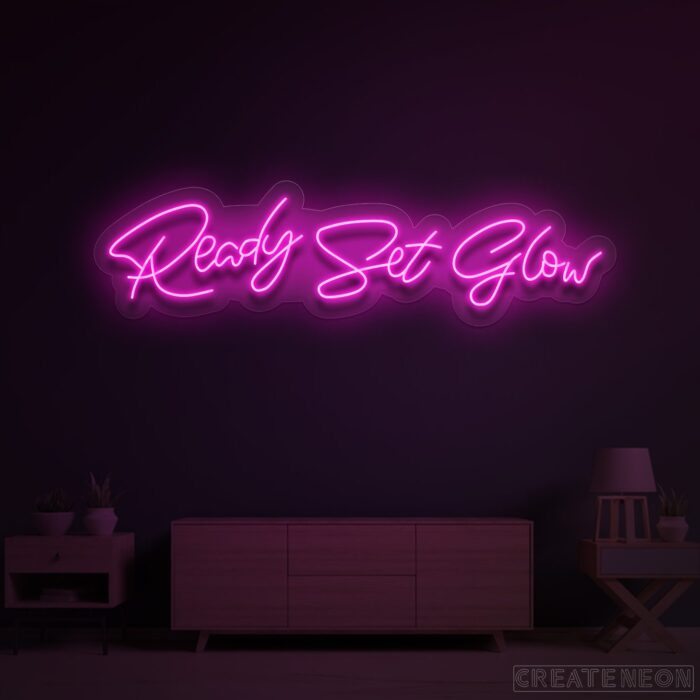 Shop Ready Set Glow Neon Sign - CreateNeon.Com