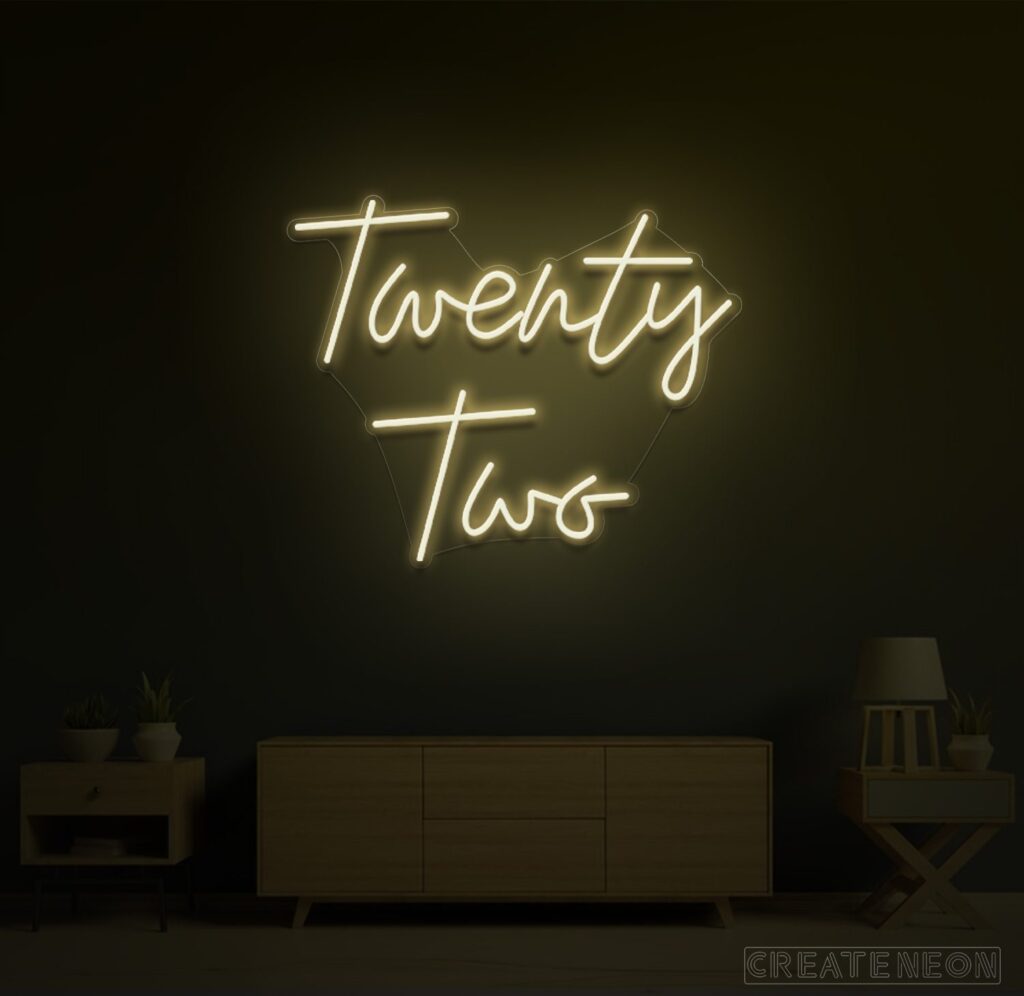 Shop Twenty Two Neon Sign With Free Shipping | CreateNeon