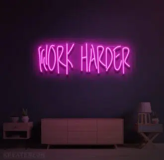 Buy Work Harder Neon Sign for gyms, offices and schools