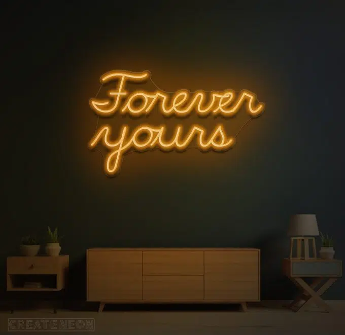 Forever Yours Neon Sign | Best Wedding, Bedroom, Wall Signs