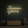 Forever Yours Neon Sign | Best Wedding, Bedroom, Wall Signs