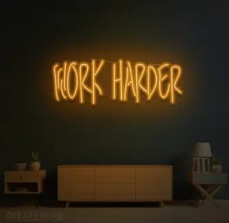 Buy Work Harder Neon Sign for gyms, offices and schools