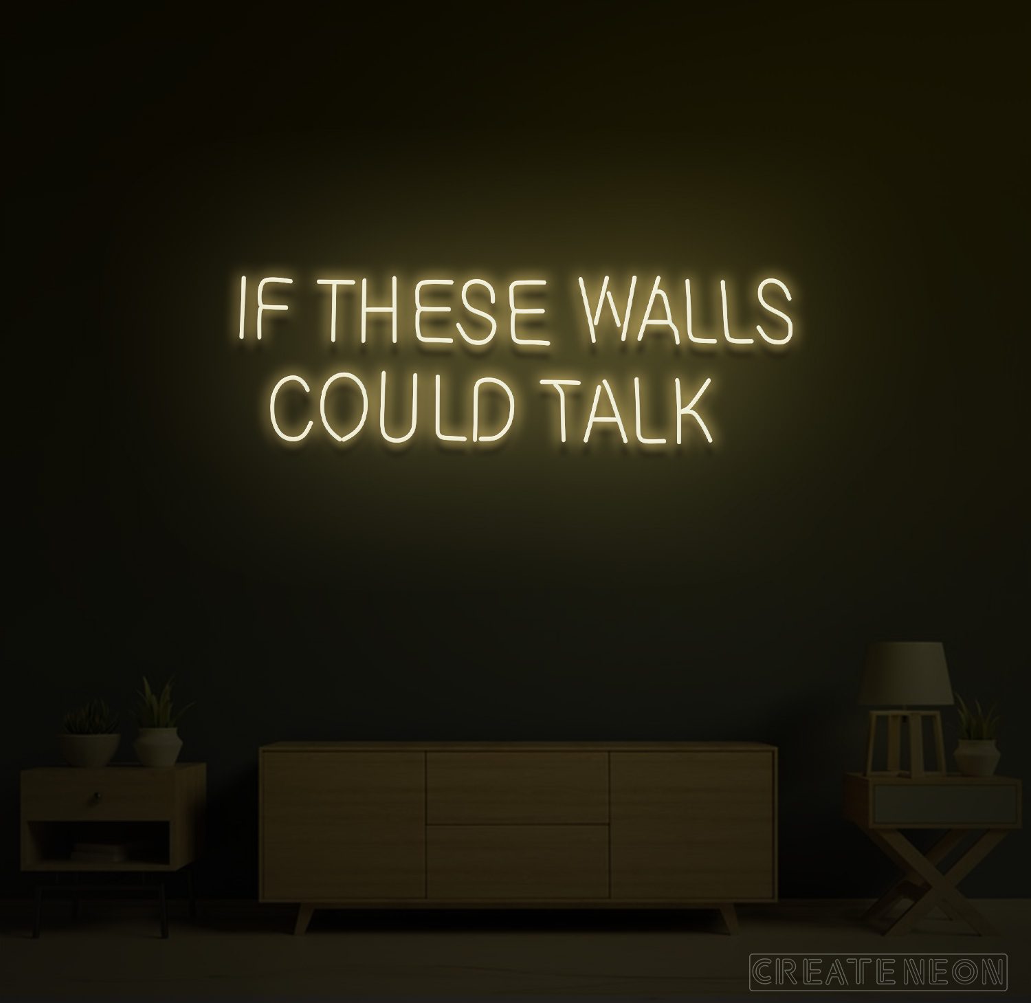 If These Walls Could Talk Neon Sign -Wall Decor Neon Signs